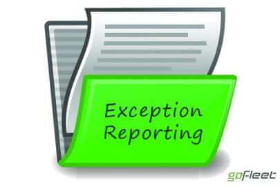 Exception Reporting Measures Fleet Standards | GoFleet Blog