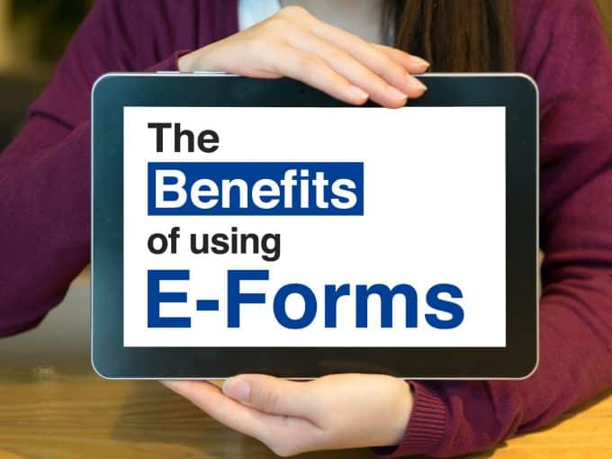 The Benefits Of Using E Forms | GoFleet
