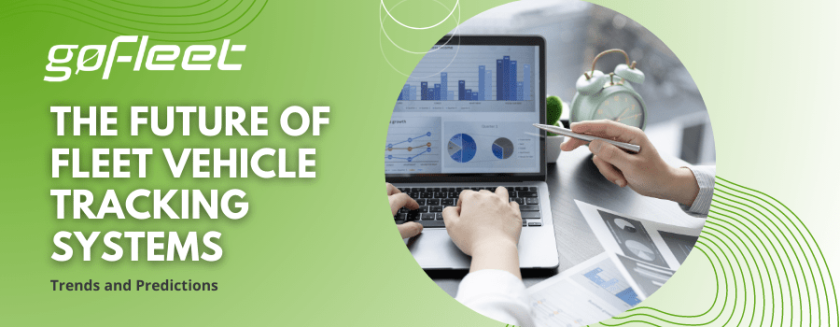 The Future of Fleet Vehicle Tracking Systems: Trends and Predictions ...